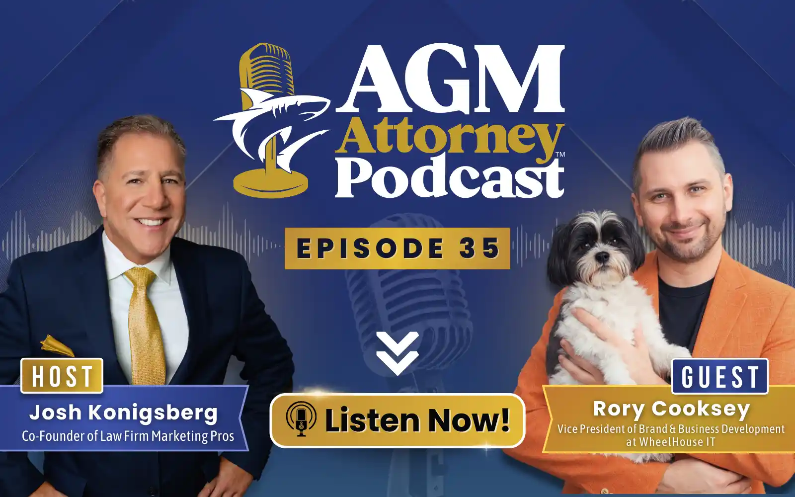 Rory Cooksey & Josh Konigsberg on IT Strategy for Law Firm Growth